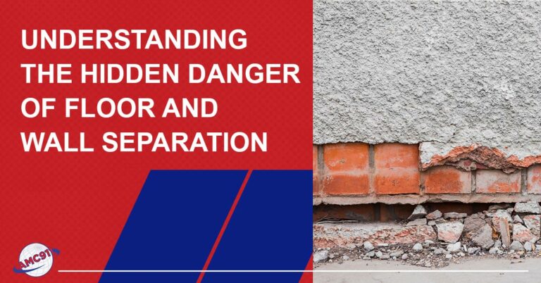 Understanding the Hidden Danger of Floor and Wall Separation