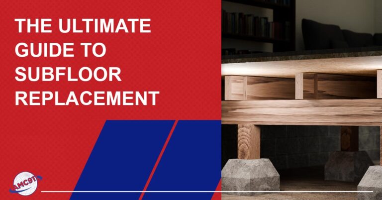 The Ultimate Guide To Subfloor Replacement