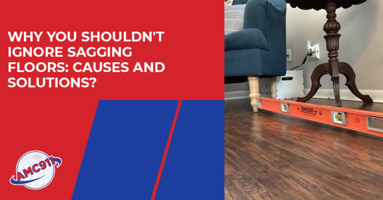 Why Are Sagging Floors Dangerous? Causes & Solutions